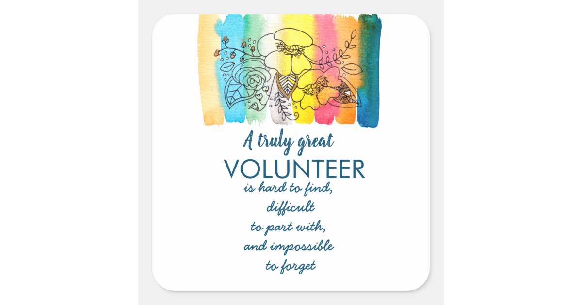volunteer appreciation week watercolour flowers square sticker | Zazzle