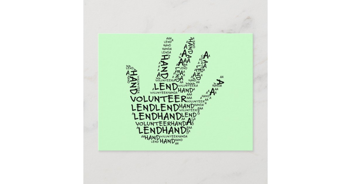 Volunteer Awareness: Lend a Helping Hand Postcard | Zazzle