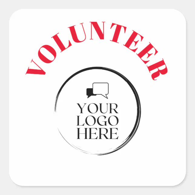 Volunteer Badge with Custom Logo Square Sticker | Zazzle