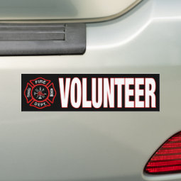 Volunteer Firefighter Bumper Sticker | Zazzle