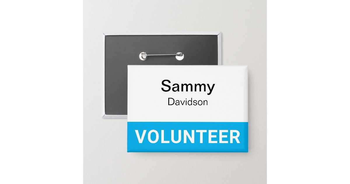 Volunteer Pinback Badge Button 3.5 inch Name Tag | Zazzle