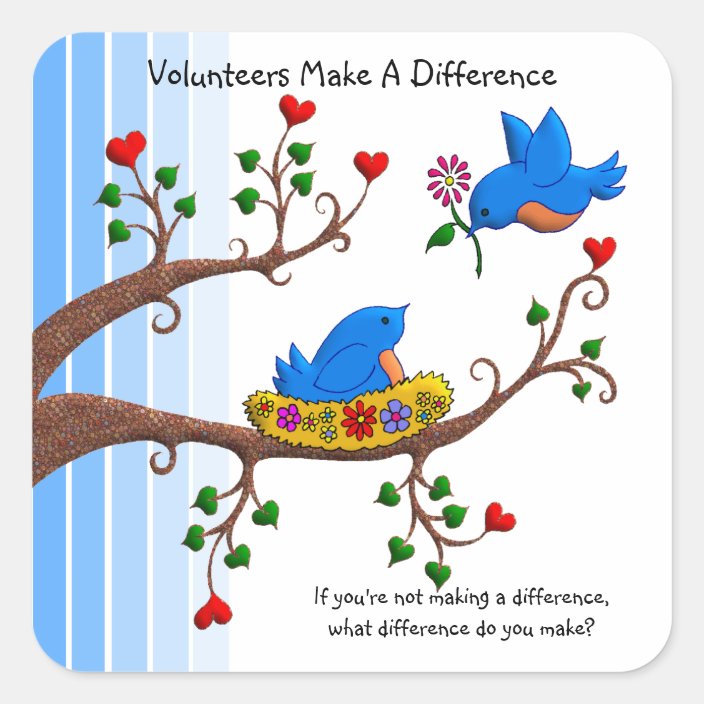 Volunteers Make A Difference Square Sticker | Zazzle.com