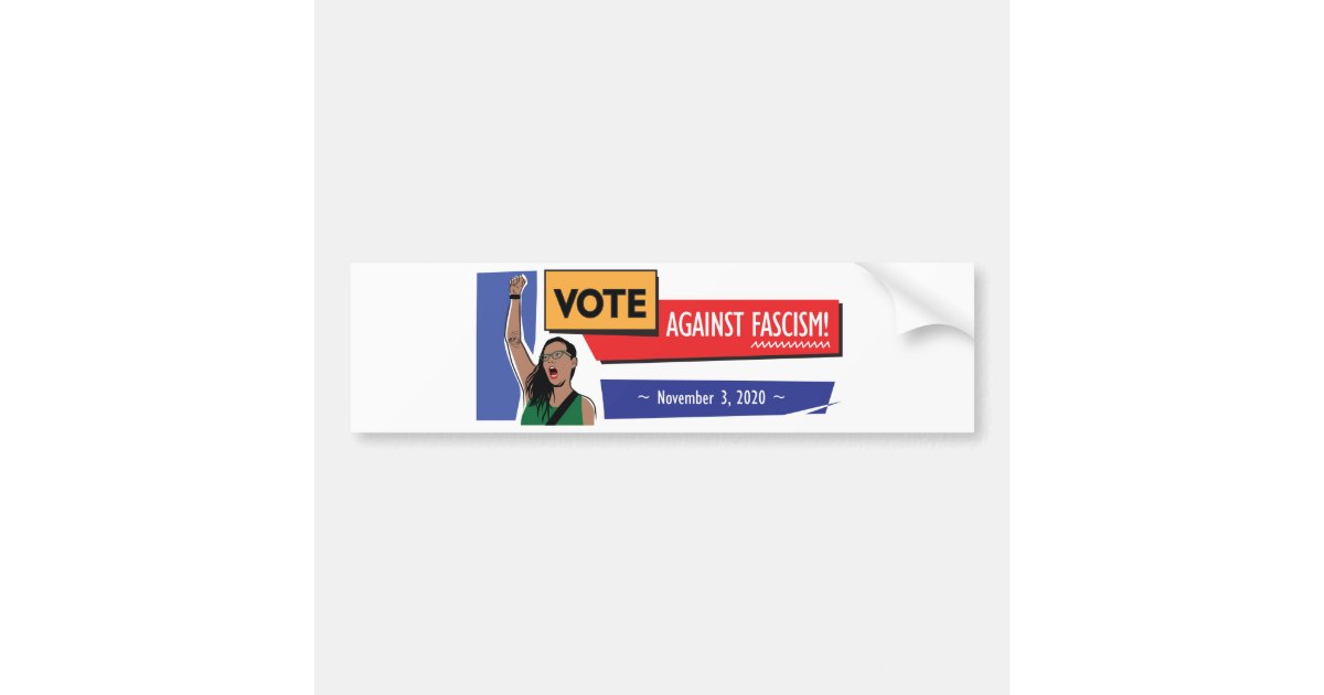 Vote Against Fascism Bumper Sticker | Zazzle