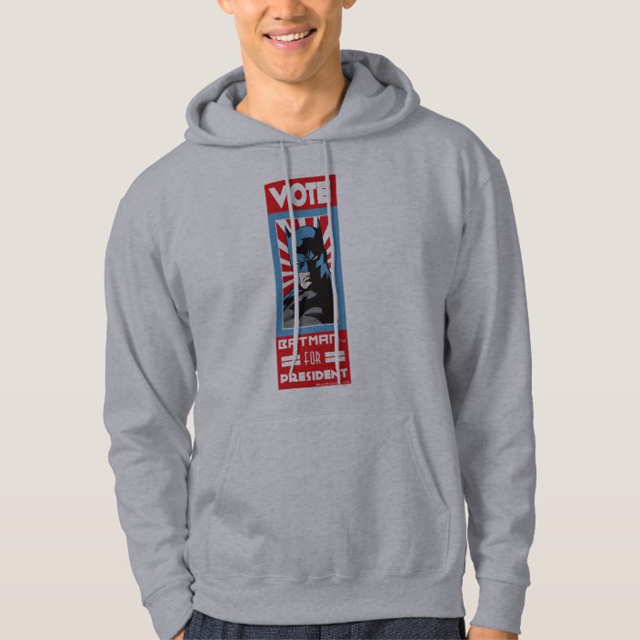 Vote Batman for President Hoodie | Zazzle.com