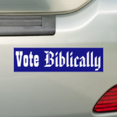Vote Biblically Bumper Sticker | Zazzle