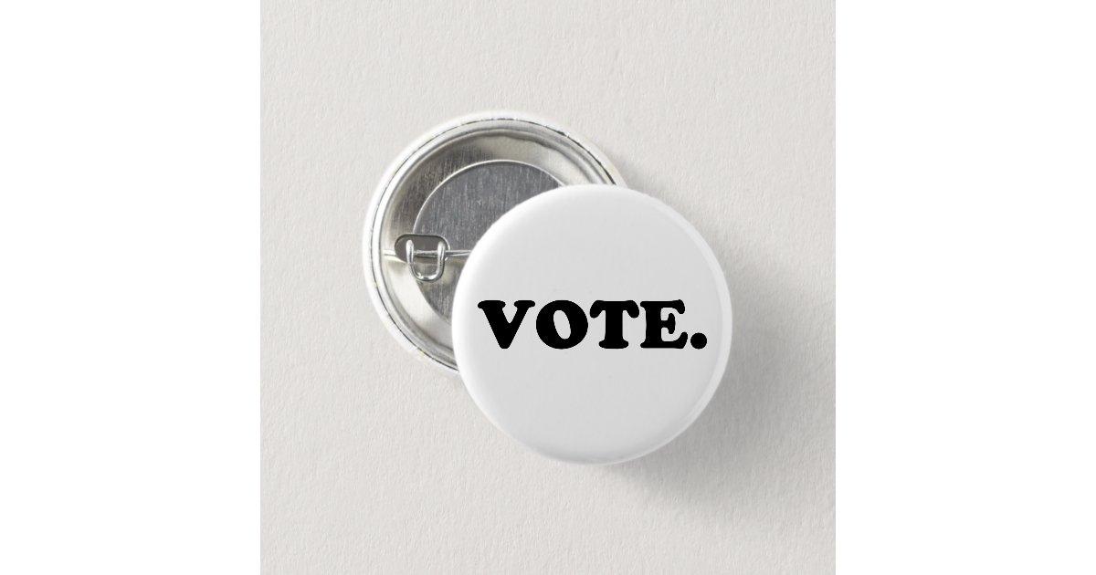 Vote black and white pin button | Zazzle