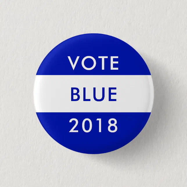 VOTE BLUE 2018 Midterm Election Democrats Wave Button | Zazzle