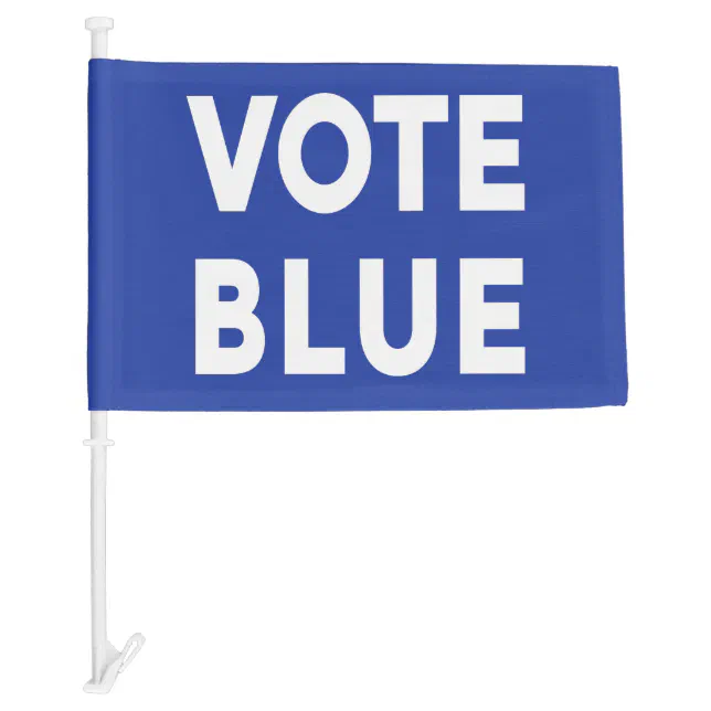 Vote Blue bold text on blue political Car Flag | Zazzle