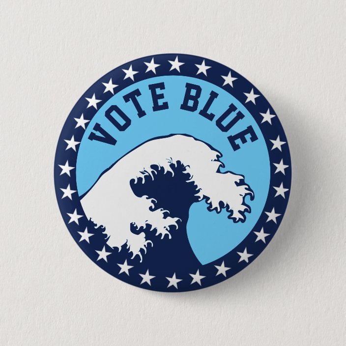 VOTE BLUE Democratic Blue Wave Political Button | Zazzle.com
