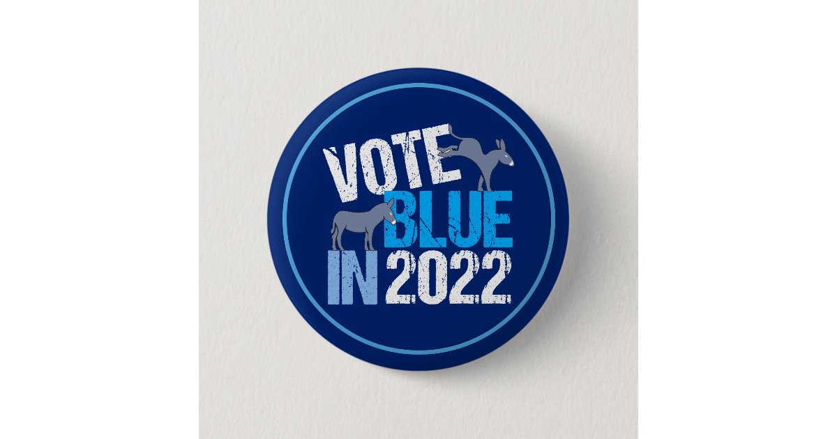 Vote Blue in 2022 Democrat Donkey Midterm Election Button | Zazzle
