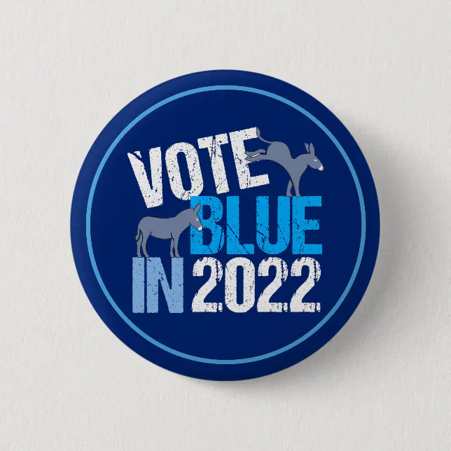Vote Blue in 2022 Democrat Donkey Midterm Election Button | Zazzle