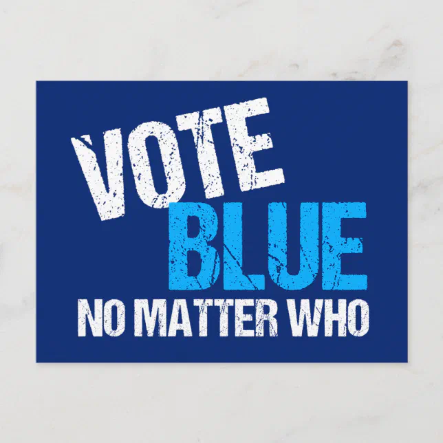 Vote Blue No Matter Who Democratic Party Postcard | Zazzle