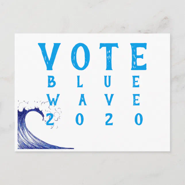 Vote Blue Wave 2020! Postcard | Zazzle