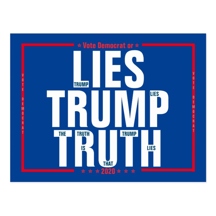 Vote Democrat or Lies Trump Truth 2020 Election Postcard | Zazzle.com