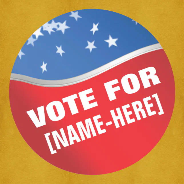 Vote For - custom campaign election sticker | Zazzle