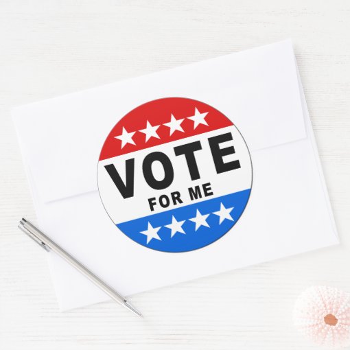 Vote For Me Sticker | Zazzle