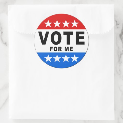 Vote For Me Sticker | Zazzle