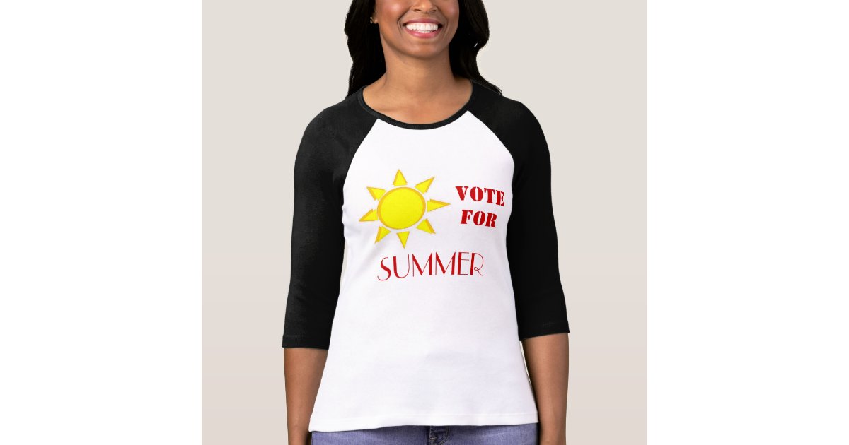 Vote For SUMMER 2 T-Shirt | Zazzle