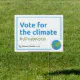 Vote for the climate yard sign | Zazzle