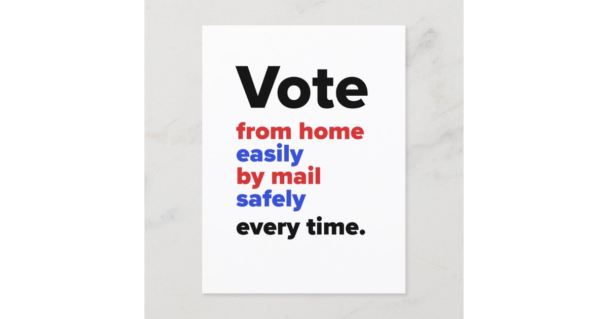 Vote from home every time — Single Postcard | Zazzle