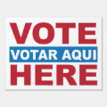 Vote Here English and Spanish Votar Aqui Yard Sign | Zazzle