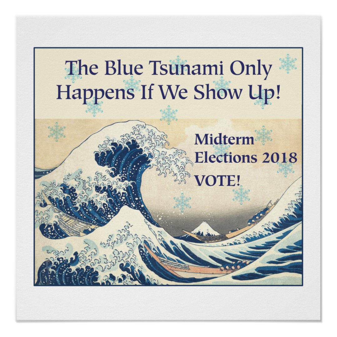 Vote in the Blue Tsunami Protest Sign | Zazzle