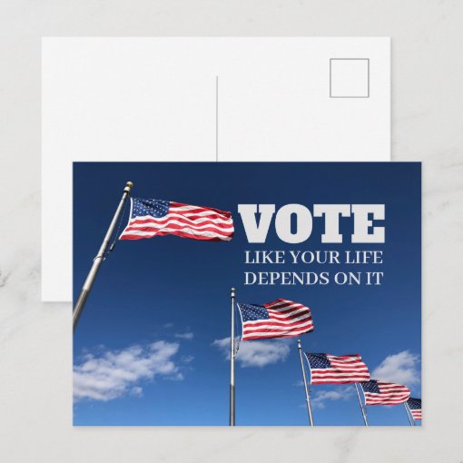 VOTE Like Your Life Depends On It Postcard | Zazzle
