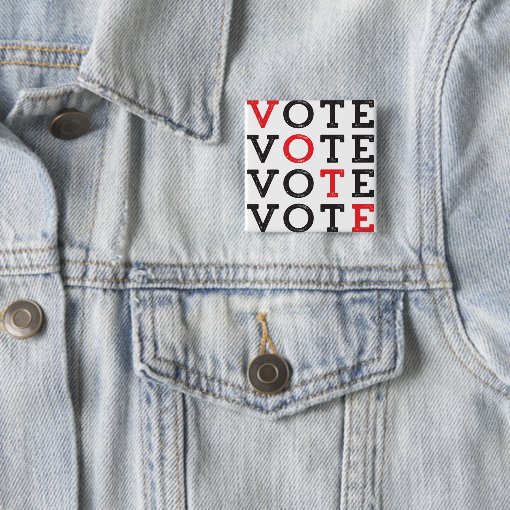VOTE - Square button | Zazzle