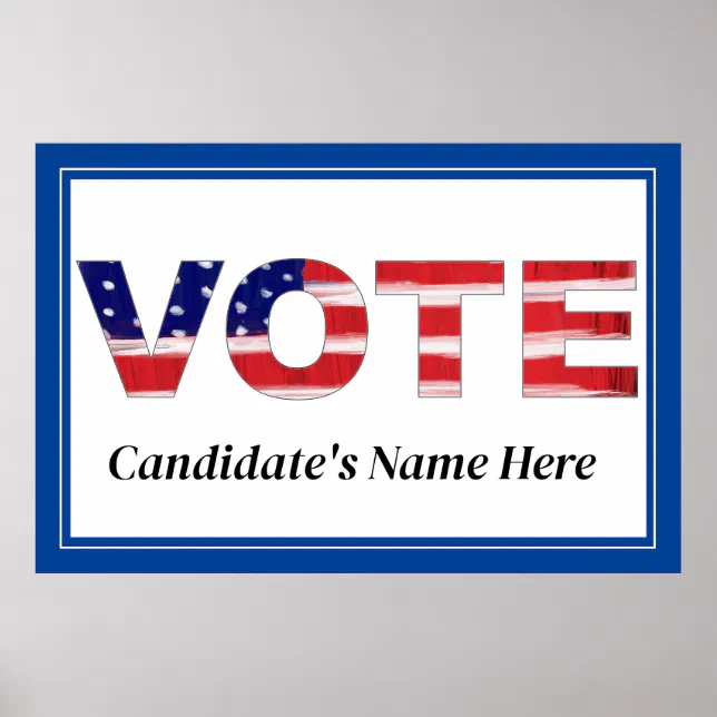Vote Text In Flag Colors Blue Candidate's Name Poster | Zazzle