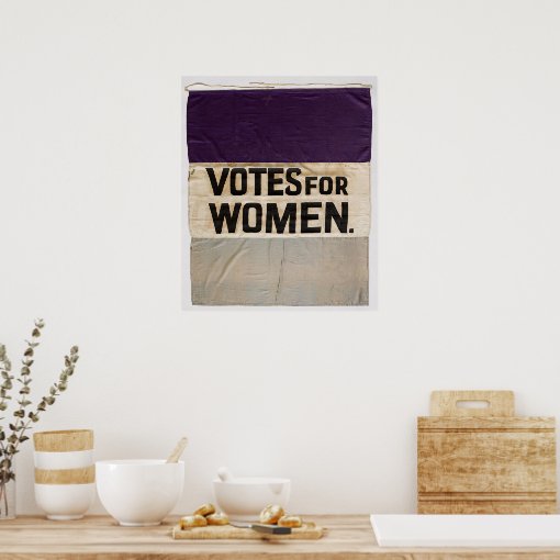 'VOTES FOR WOMEN' Suffragette Banner 1910-1920 Poster | Zazzle