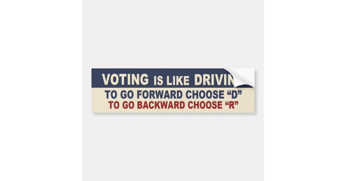 Voting is like Driving Bumper Sticker | Zazzle