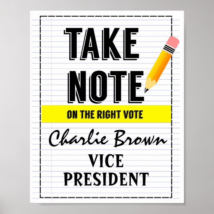 voting poster school classroom Take Note vote | Zazzle.com