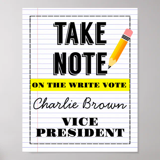 voting poster school classroom Take Note vote | Zazzle