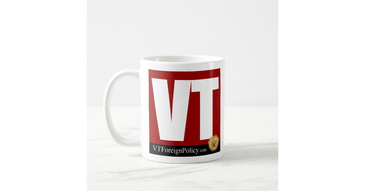 VT Foreign Policy MUG | Zazzle