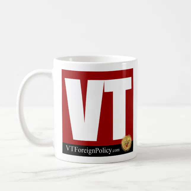 VT Foreign Policy MUG | Zazzle