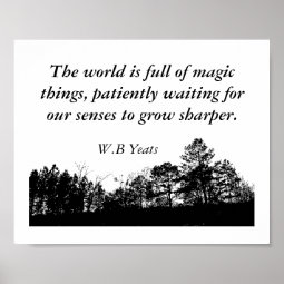W.B Yeats - Quote Poster | Zazzle