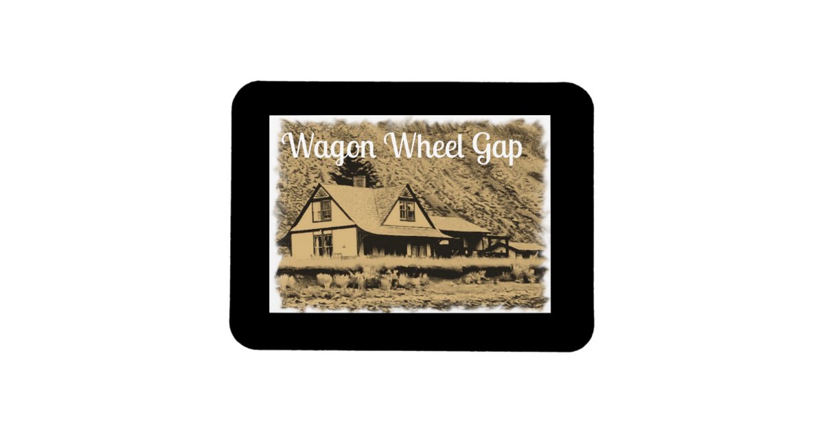 Wagon Wheel Gap train station sepia Magnet | Zazzle