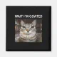 Wait Im Goated Silly Cat Meme Magnet | Zazzle