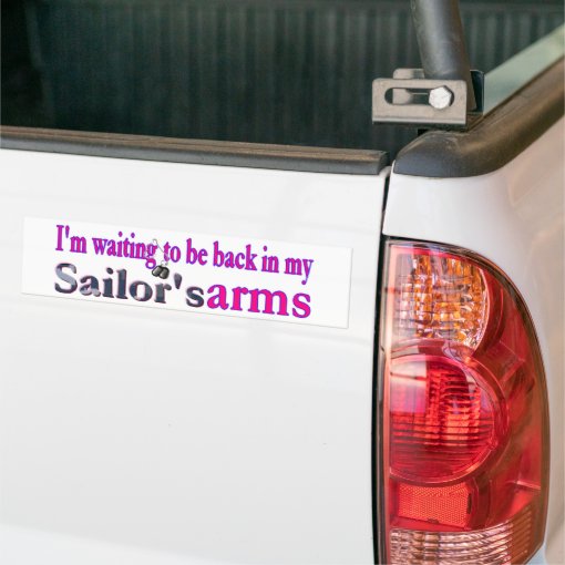 Waiting on a Sailor Bumper Sticker | Zazzle