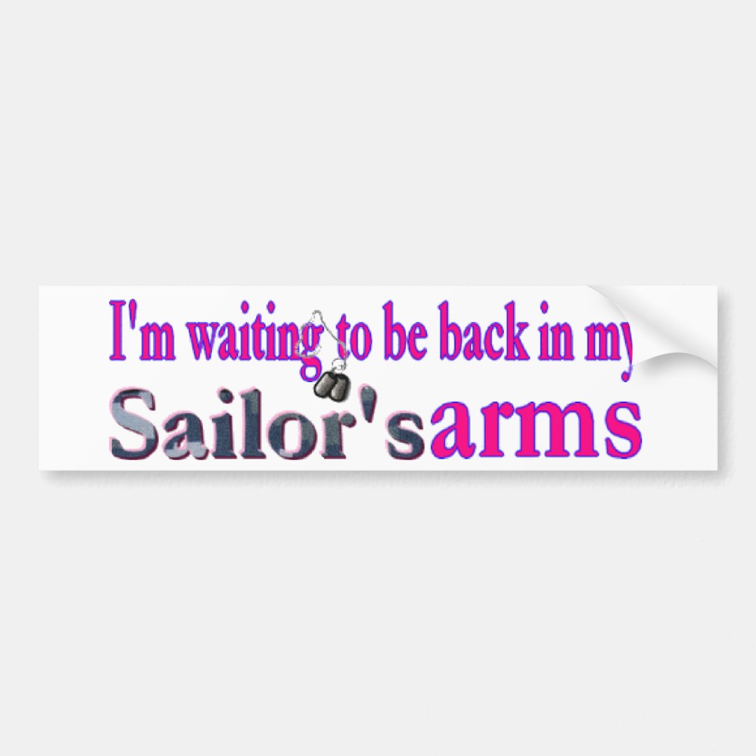 Waiting on a Sailor Bumper Sticker | Zazzle