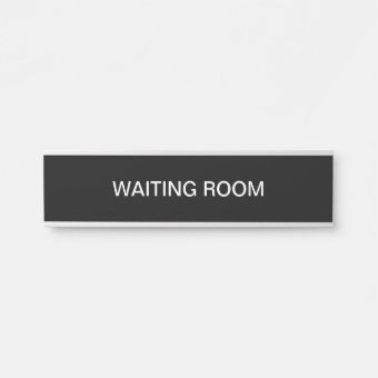 Waiting Room Simple Door Sign | Zazzle