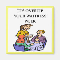 Funny Waitress Gifts on Zazzle