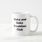 Wake & Bake Mug | Zazzle.com