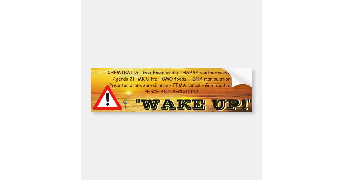 Wake Up Bumper Sticker | Zazzle