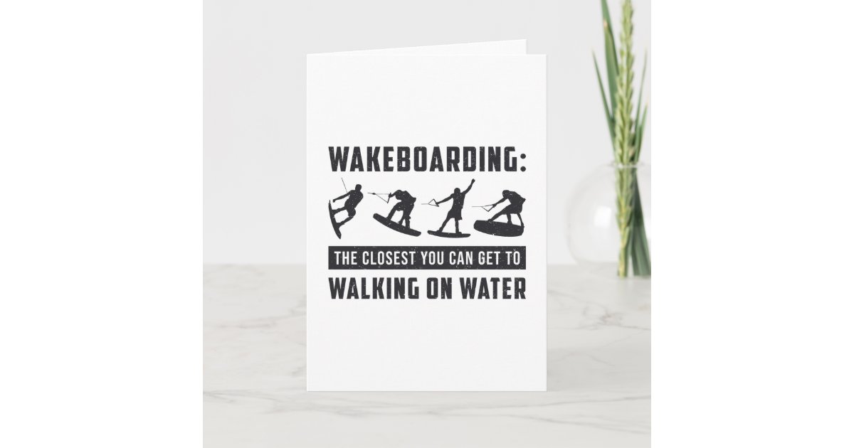 Wakeboarder Wakeboarding Walking On Water Wake Card | Zazzle