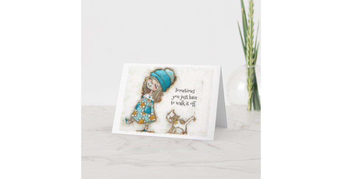 Walk it Off - Encouragement card (blank inside) | Zazzle