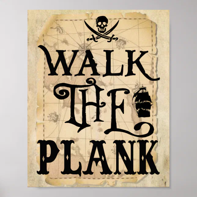 Walk the Plank Poster | Zazzle