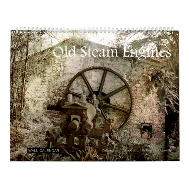 Wall Calendar Old Steam Engines | Zazzle