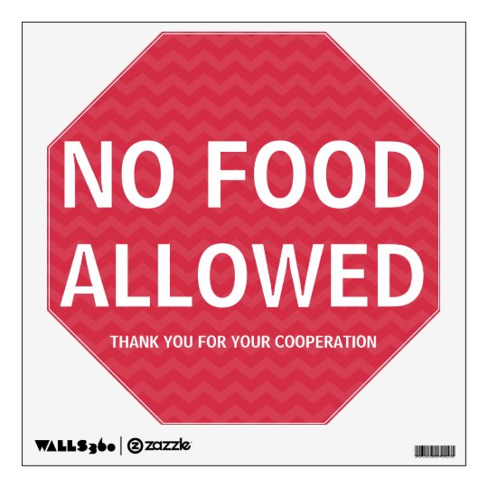 Wall Decal No Food Allowed | Zazzle.com