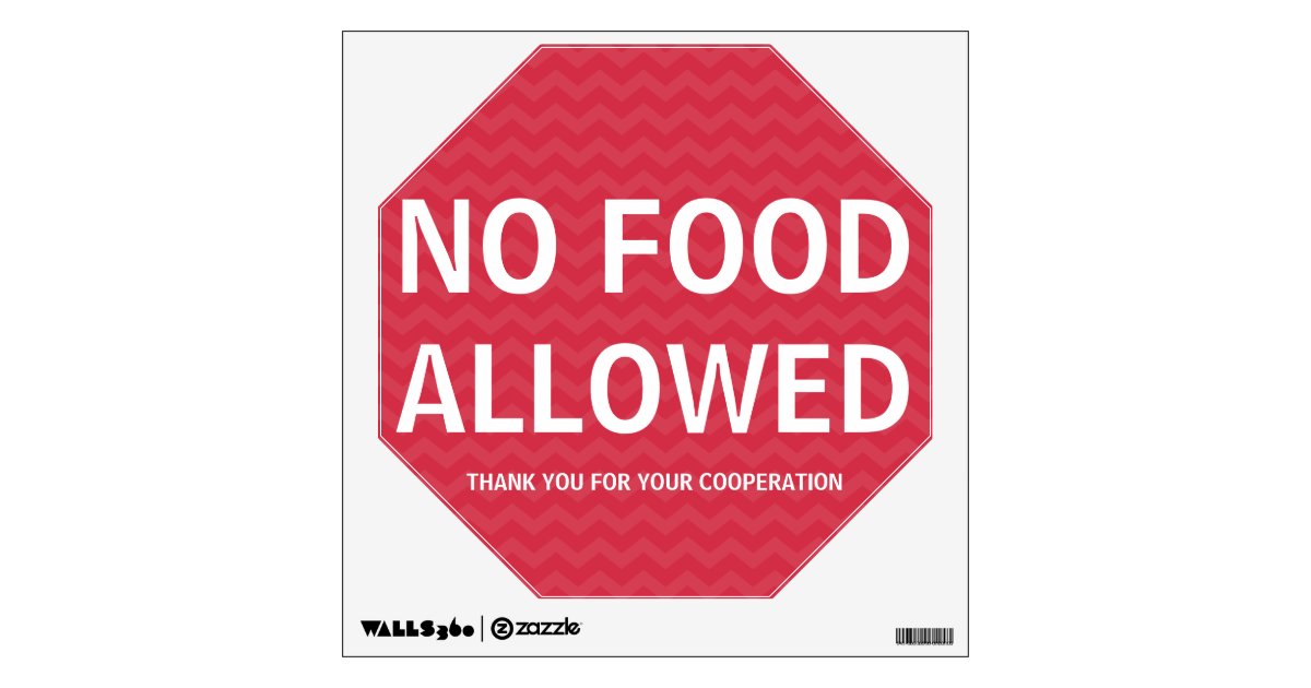 Wall Decal No Food Allowed | Zazzle